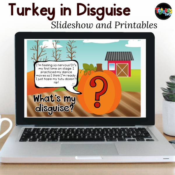 Disguise a Turkey: Making Inferences - Tejeda's Tots