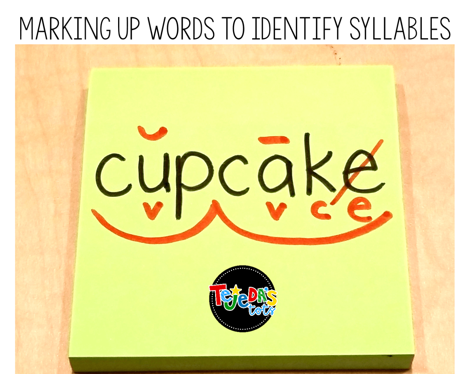 Tricks for Teaching Syllable Types and Division - Tejeda's Tots