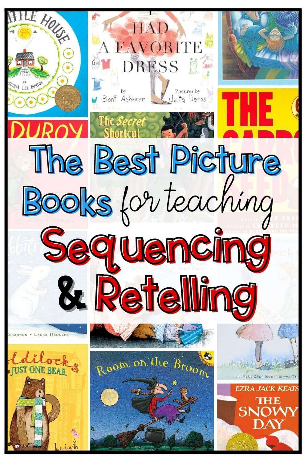 The Best Books For Teaching Sequencing And Retelling Tejeda s Tots