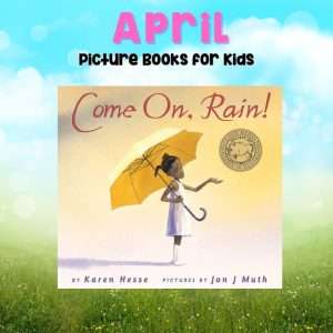 11 April Read Alouds for Kindergarten and First Grade